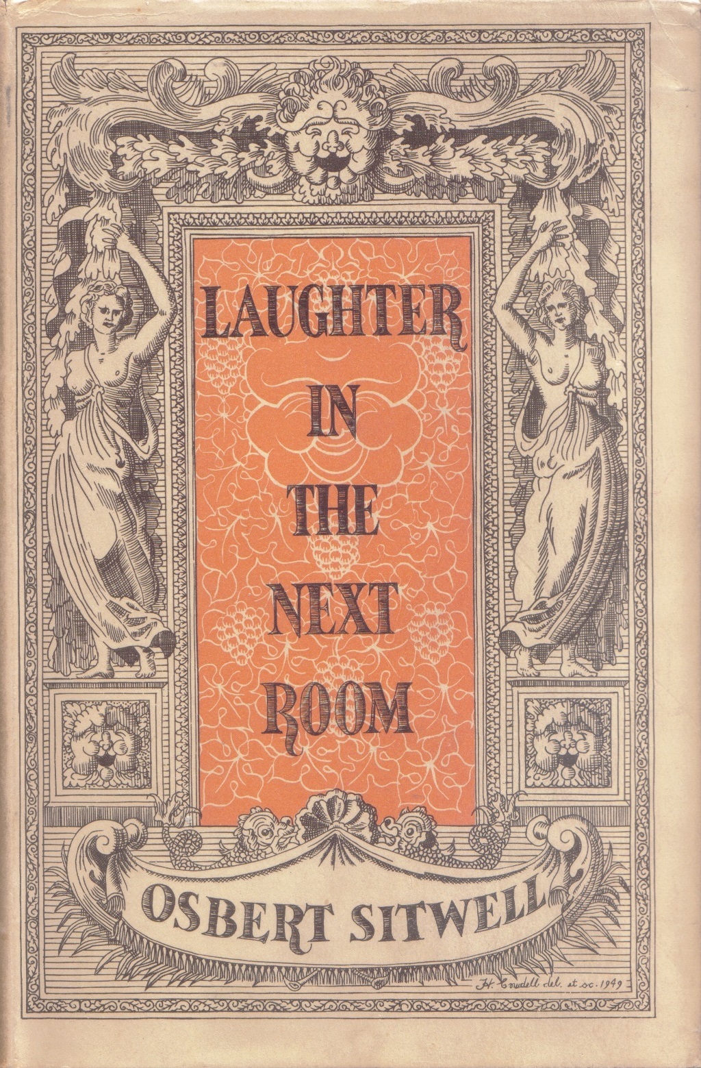 Laughter in the Next Room, An Autobiography Vol. 4 by Osbert Sitwell ...
