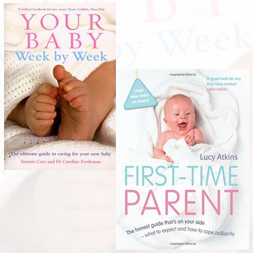 Your Baby Week By Week and First-Time Parent 2 Books Bundle Collection ...