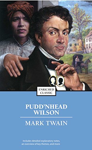 Pudd'nhead Wilson (Enriched Classics) by Mark Twain | Goodreads
