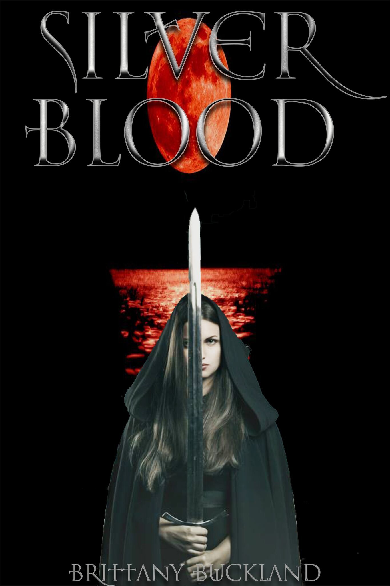 Silver Blood (Silver Blood #1) by Brittany Buckland | Goodreads