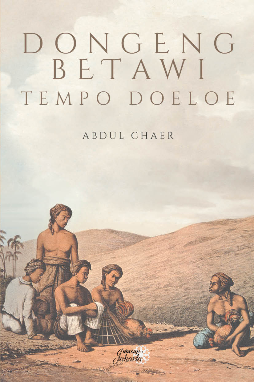 Dongeng Betawi Tempo Doeloe by Abdul Chaer | Goodreads