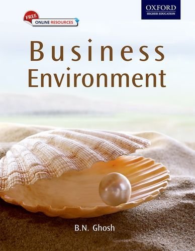 Business Environment, 1/e by Bn Ghosh | Goodreads
