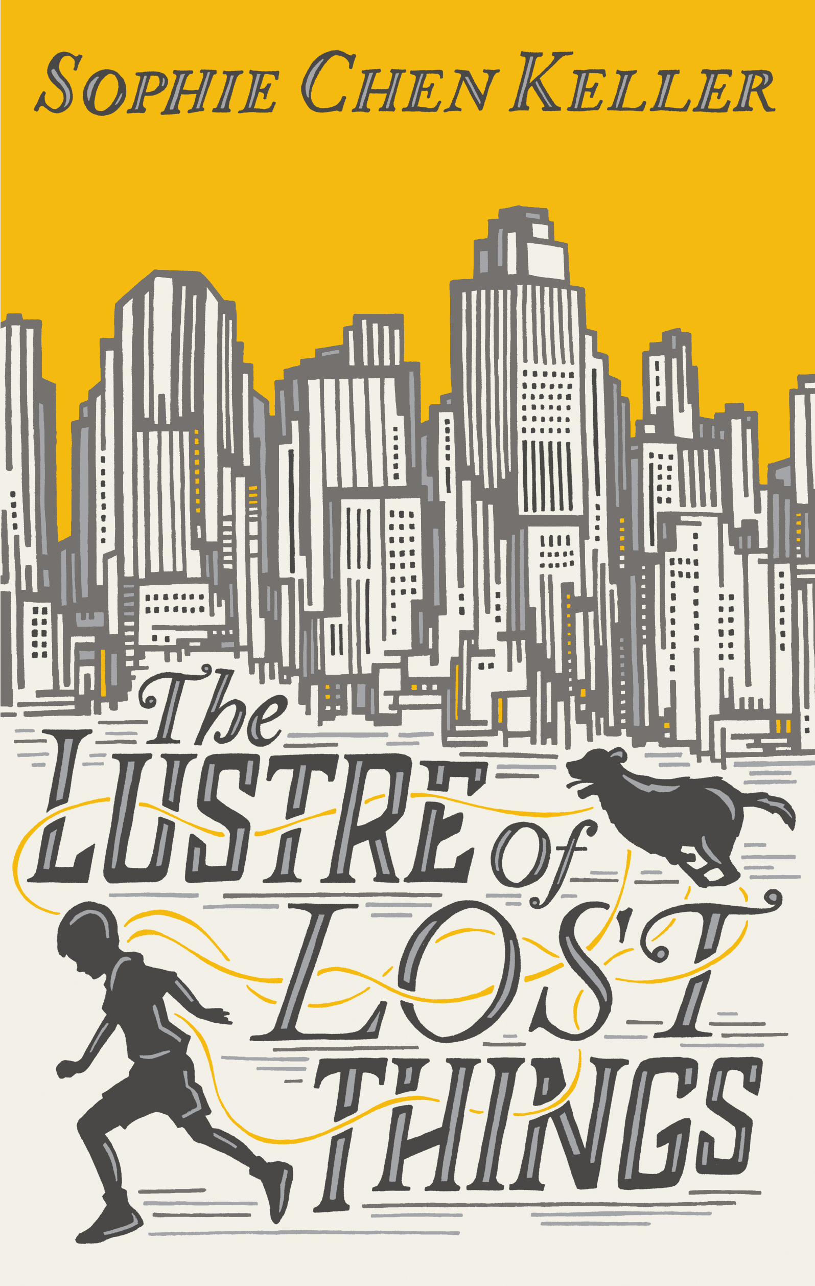 The Lustre of Lost Things by Sophie Chen Keller | Goodreads