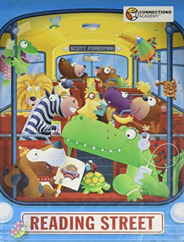 Scott Foresman Reading Street Grade 1 Unit 4 by CONNECTIONS ACADEMY ...