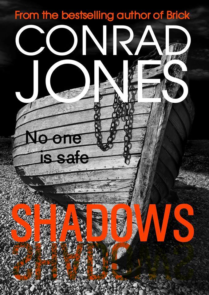 Shadows (DI Braddick #2) by Conrad Jones | Goodreads