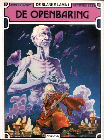 De openbaring (De Blanke Lama, #1) by Alejandro Jodorowsky | Goodreads