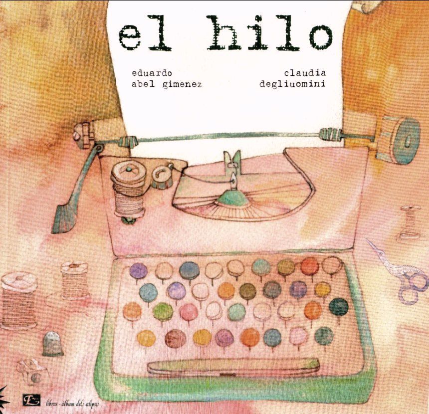 El Hilo by Eduardo Abel Gimenez | Goodreads