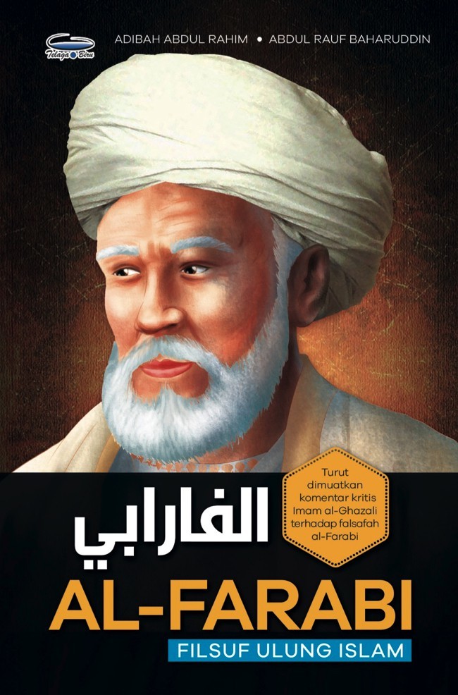 Al-Farabi: Filsuf Ulung Islam by Adibah Abdul Rahim | Goodreads
