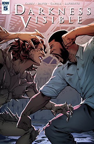 Darkness Visible #5 by Mike Carey | Goodreads