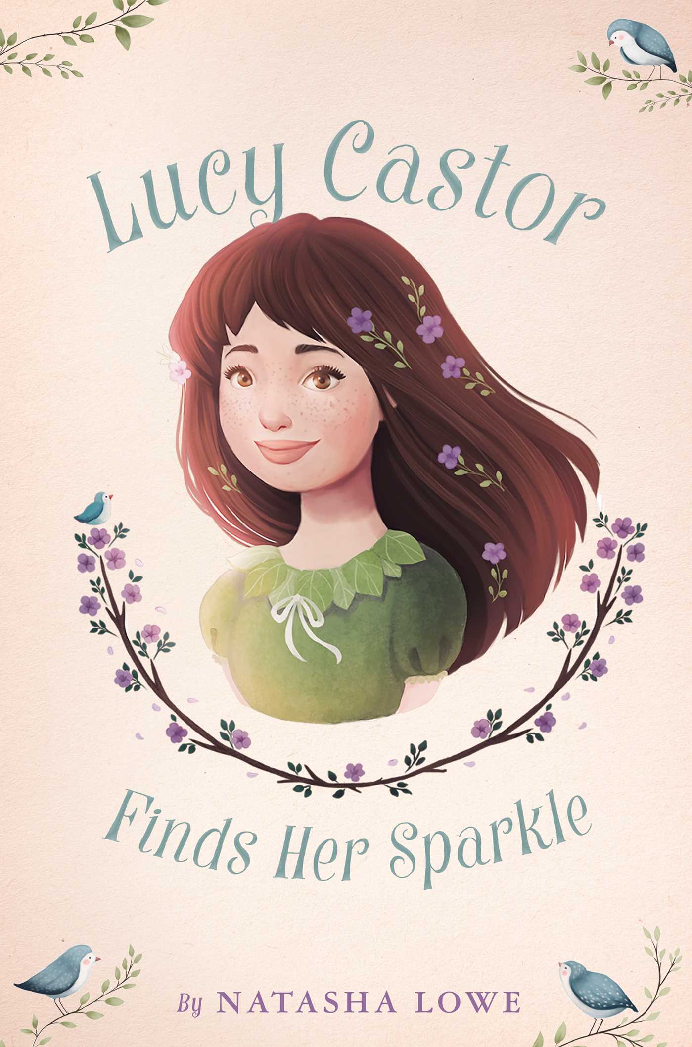 Lucy Castor Finds Her Sparkle by Natasha Lowe | Goodreads