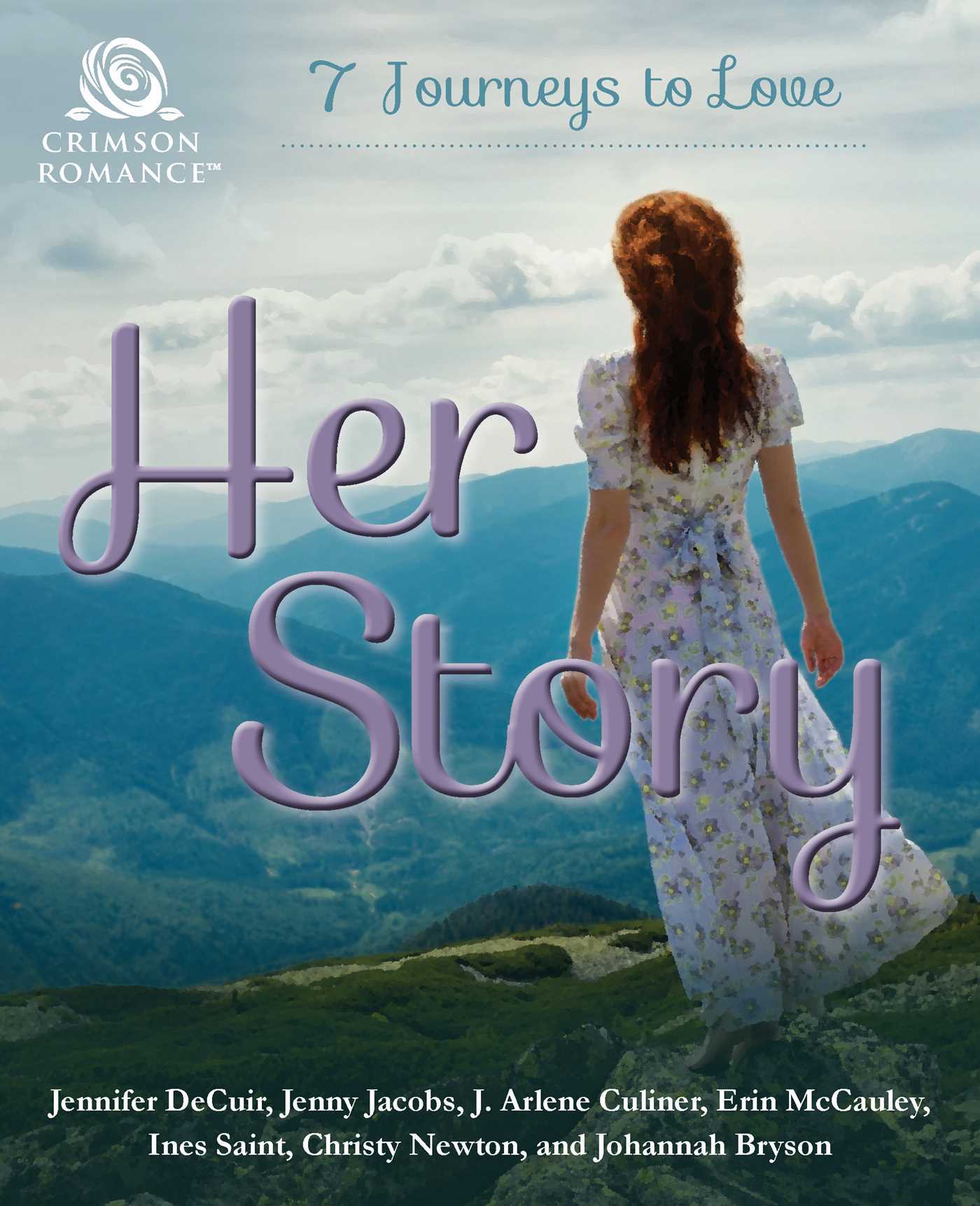 Her Story: 7 Journeys to Love by Jennifer DeCuir | Goodreads