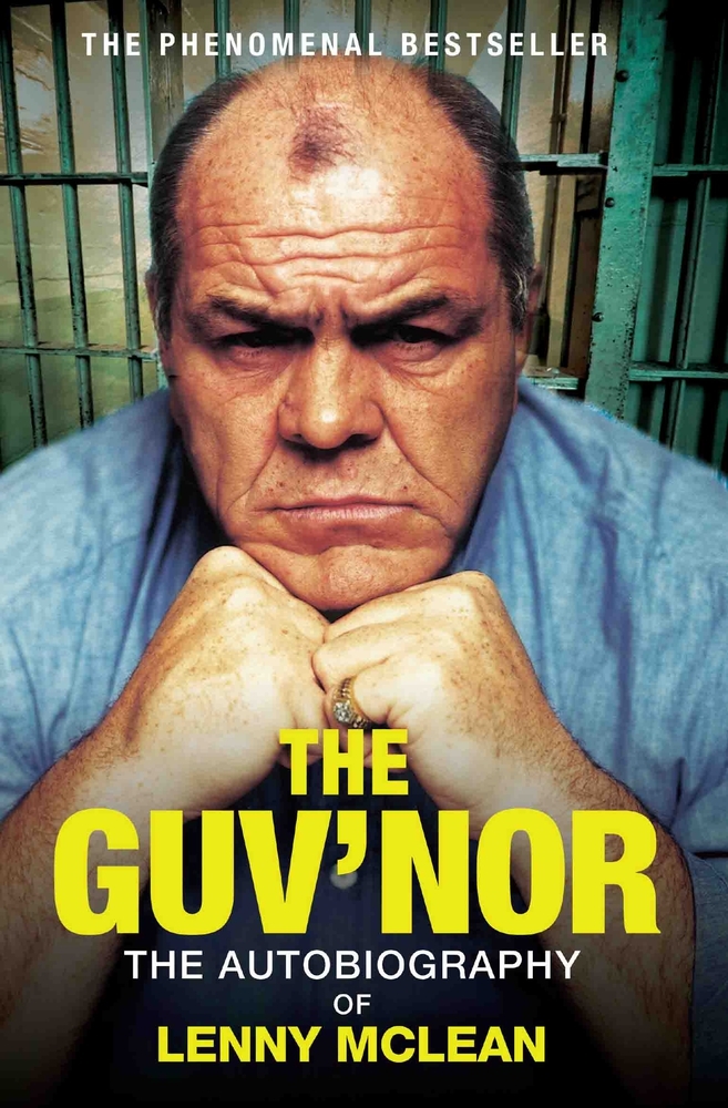 The Guv'nor: The Autobiography of Lenny McLean by Lenny McLean | Goodreads
