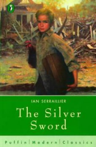 The Silver Sword by Ian Serraillier~Piers Sandford | Goodreads