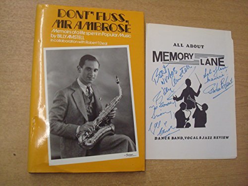 Don't fuss, Mr Ambrose: Memoirs of a life spent in popular music by ...