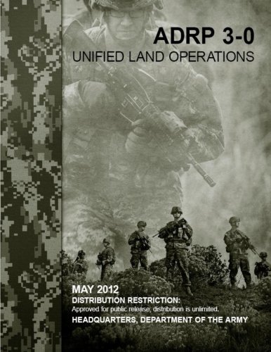 ADRP 3-0 Unified Land Operations by U.S. Department of the Army | Goodreads