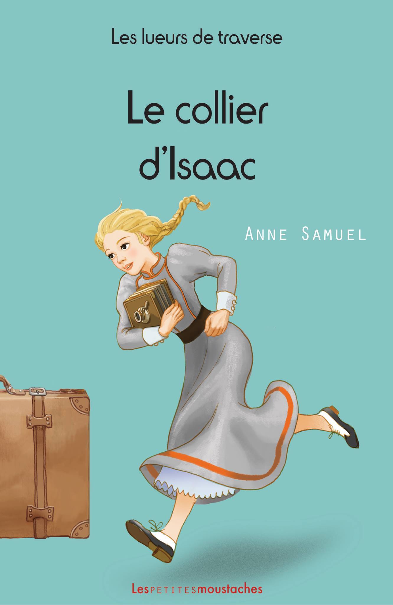 Le collier d'Isaac (Les lueurs de traverse, #2) by Anne Samuel | Goodreads