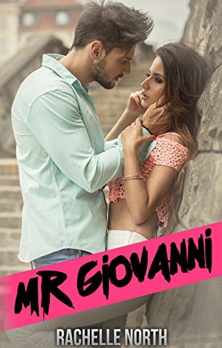 Mr Giovanni by Rachelle North | Goodreads