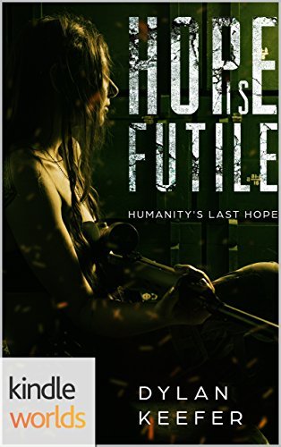 Hope is Futile by Dylan Keefer | Goodreads