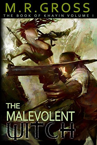 The Malevolent Witch by M.R. Gross | Goodreads