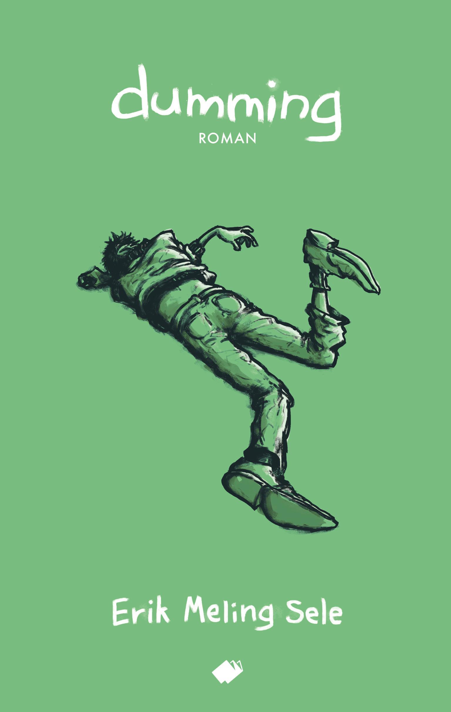Dumming by Erik Meling Sele | Goodreads