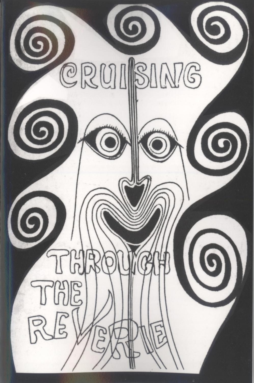 Cruising through the Reverie: A Poem by John Saunana | Goodreads