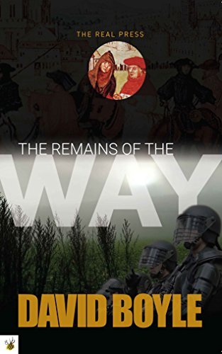 The Remains of the Way by David Boyle | Goodreads