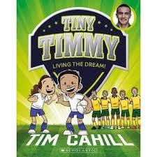 Tiny Timmy: Living the dream! (Tiny Timmy #3) by Tim Cahill | Goodreads