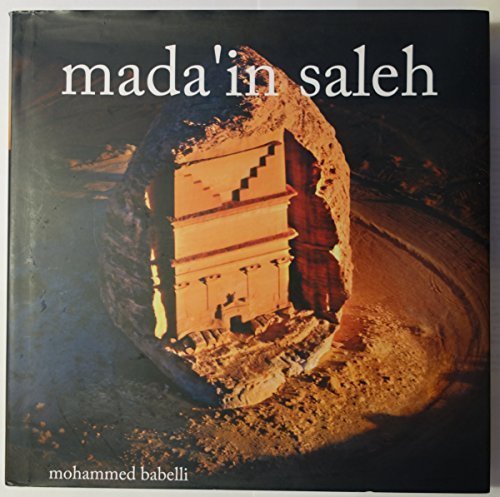 Mada'in Saleh by Mohammed Babelli | Goodreads