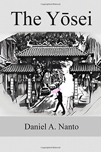 The Yosei by Daniel A. Nanto | Goodreads