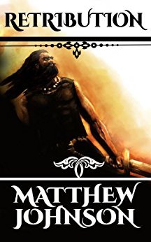 Retribution by Matthew Johnson | Goodreads
