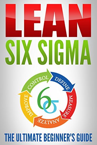 Lean Six Sigma: The Ultimate Beginner’s Guide by David Blunt | Goodreads
