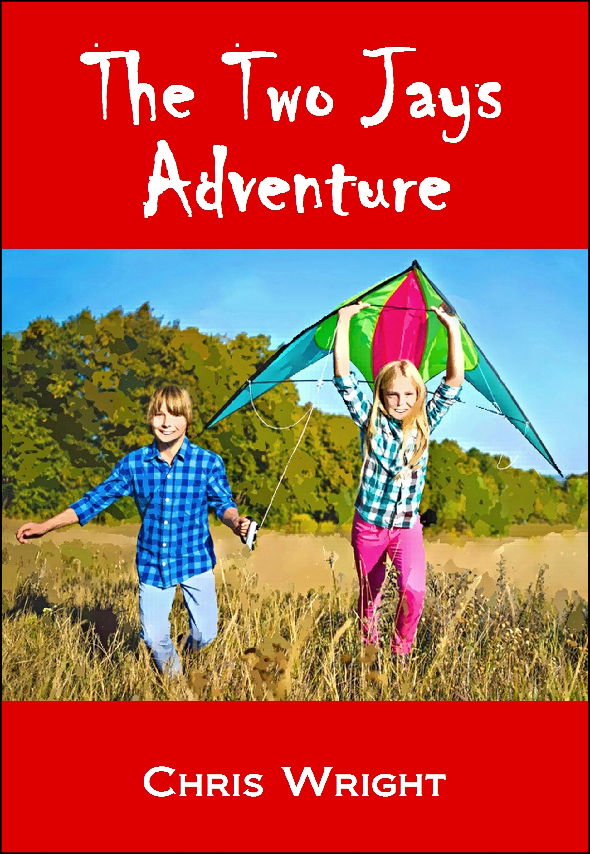 The Two Jays Adventure (Two Jays Adventure #1) by Chris Wright | Goodreads