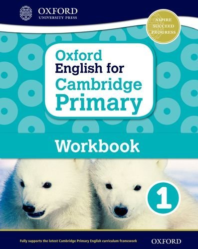Oxford English for Cambridge Primary Workbook 1 by Liz Miles | Goodreads