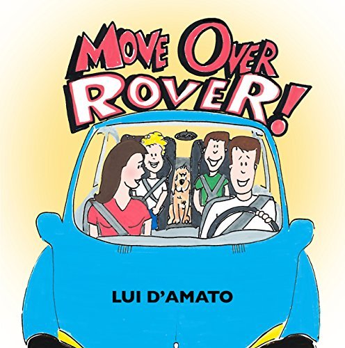 Move Over Rover by Lui D'Amato | Goodreads