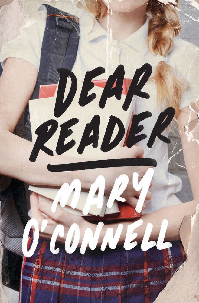 Dear Reader by Mary O'Connell | Goodreads