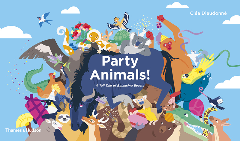Party Animals! by Cléa Dieudonné | Goodreads