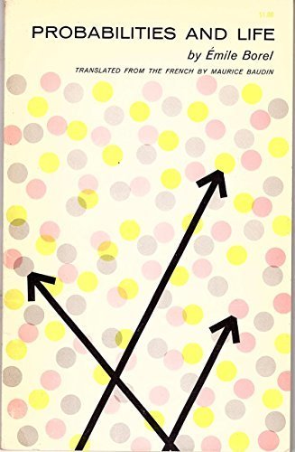 Probabilities and Life by Émile Borel | Goodreads