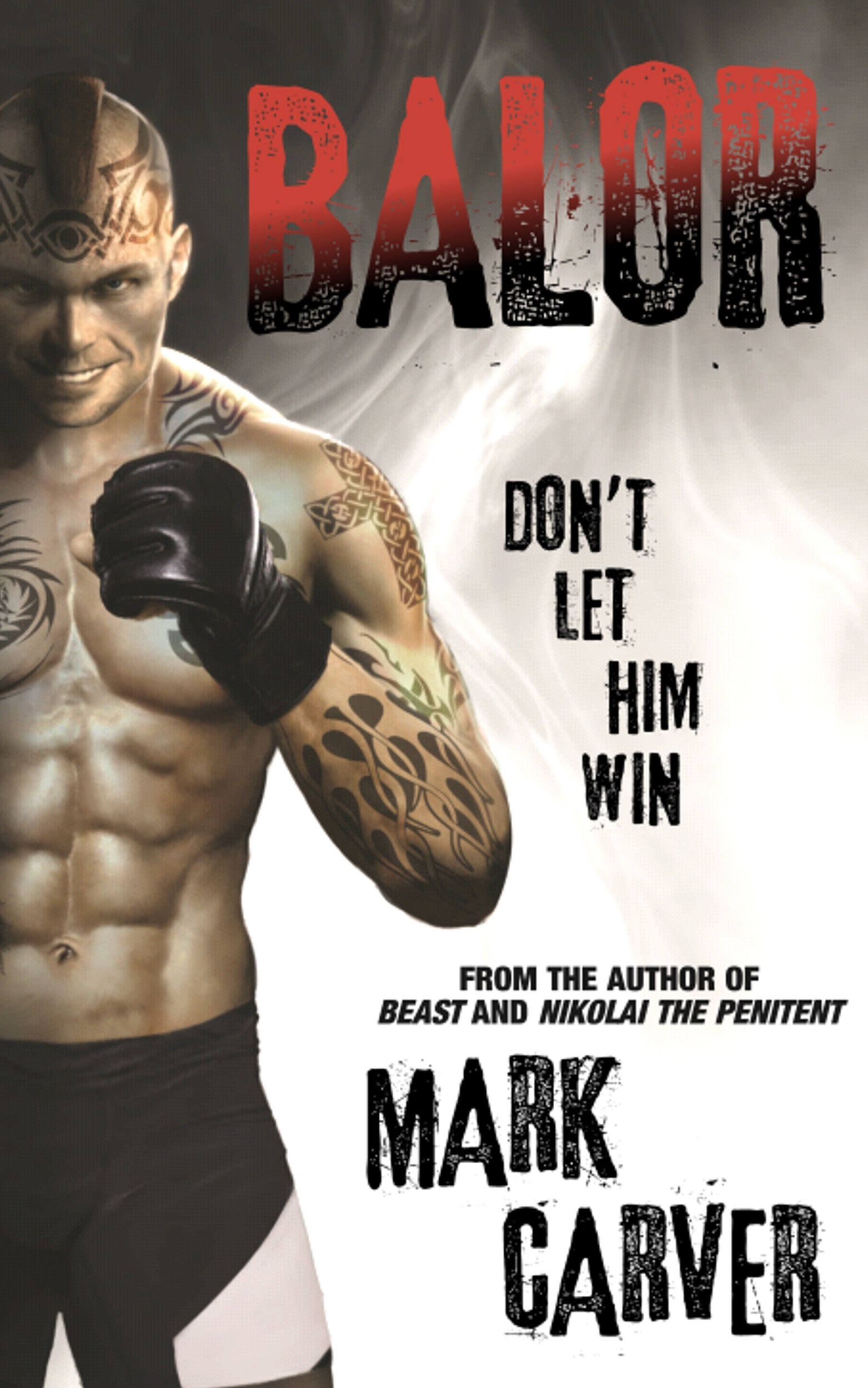 Balor by Mark Carver | Goodreads