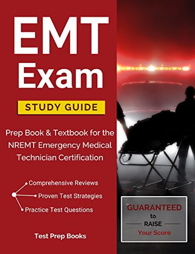 EMT Exam Study Guide: Prep Book & Textbook for the NREMT Emergency ...