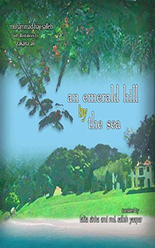 An Emerald Hill by The Sea: Nature Poems of USM by Muhammad Haji Salleh ...