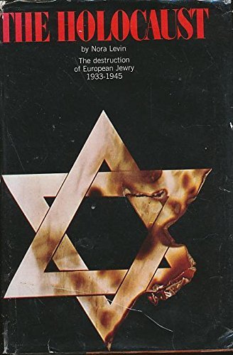 The Holocaust: The Destruction of European Jewry, 1933-1945. by Nora ...