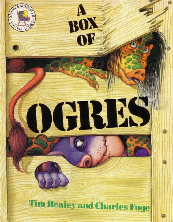 A Box of Ogres by Tim Healey and Charles Fuge | Goodreads