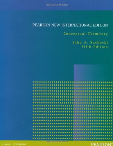 Conceptual Chemistry: Pearson New International Edition by John A ...