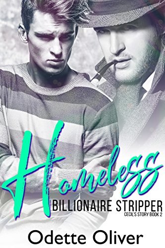 Homeless Billionaire: Cecil's Story by Odette Oliver | Goodreads