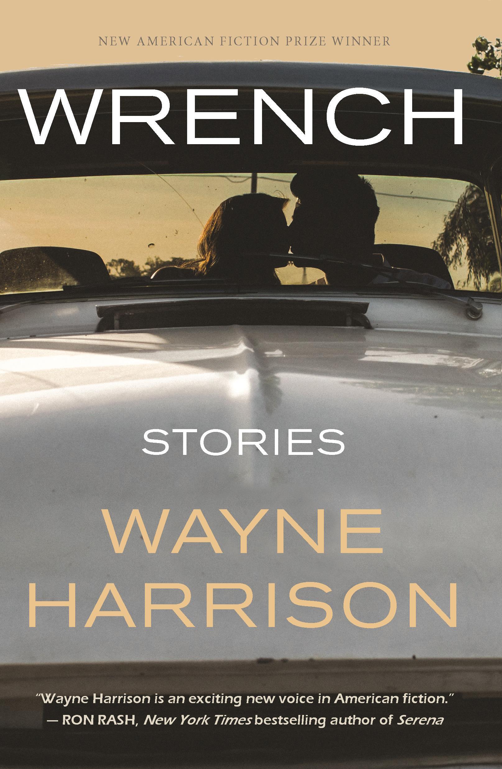 Wrench by Wayne Harrison | Goodreads