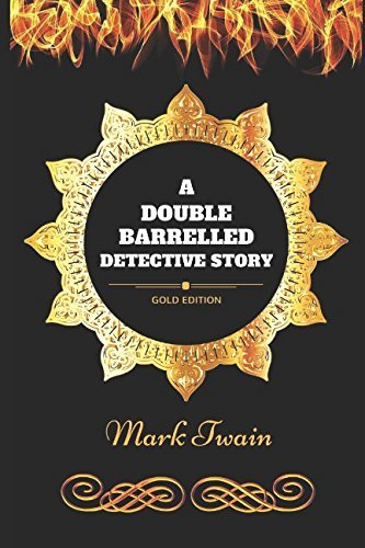A Double Barrelled Detective Story: By Mark Twain - Illustrated by Mark ...