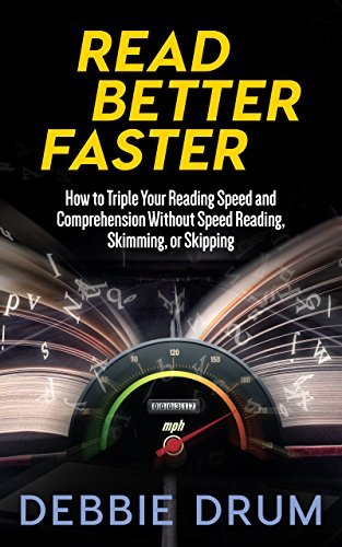 Read Better Faster: How to Triple Your Reading Speed and Comprehension ...