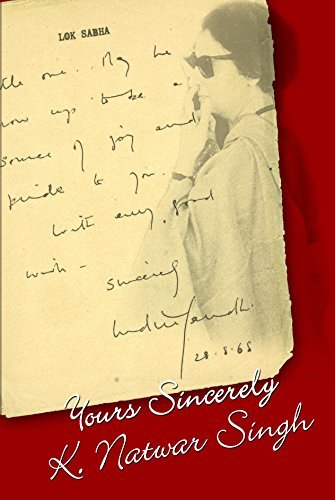 Yours Sincerely by K. Natwar Singh | Goodreads