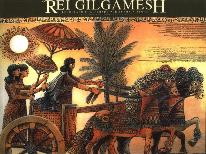 O Rei Gilgamesh (The Gilgamesh Trilogy, #1) by Ludmila Zeman | Goodreads
