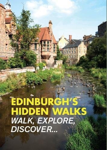 Edinburgh's Hidden Walks by Stephen Millar | Goodreads